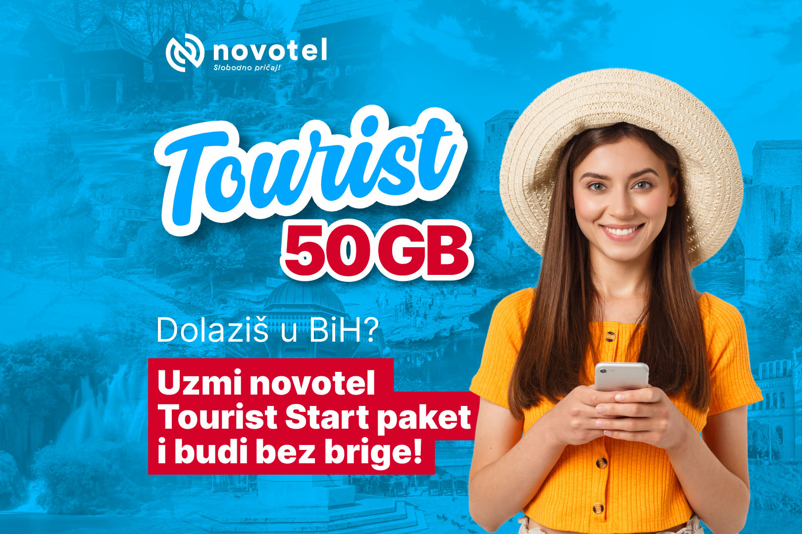 Dolaziš u BiH? Uzmi novotel Tourist Start paket i budi bez brige! | novotel - Slobodno pričaj